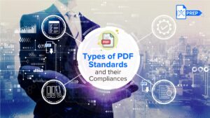 PDF Standards, Types & Compliance Explained: PDF/A, PDF/X, PDF/UA